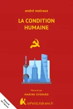La Condition humaine (André Malraux) : Analyse complète