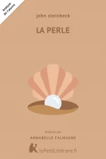 La Perle (John Steinbeck) - résumé complet et détaillé