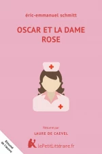 Oscar et la Dame rose (E.-E. Schmitt) : Analyse complète