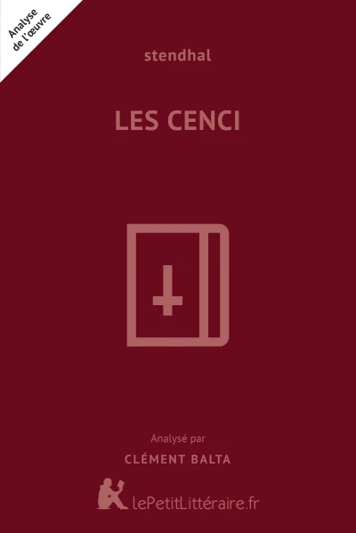 Les Cenci (Stendhal) : Analyse complète et détaillée