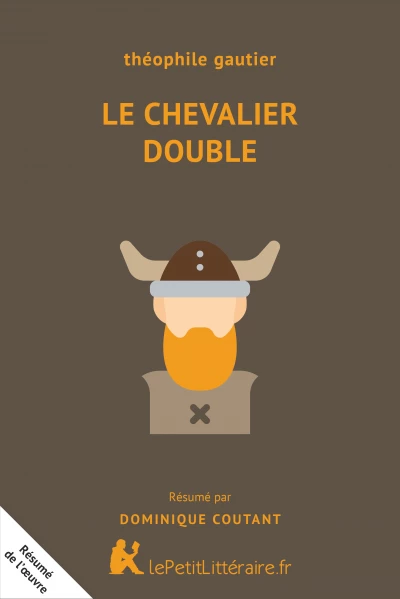 Le Chevalier double (Théophile Gautier) - résumé