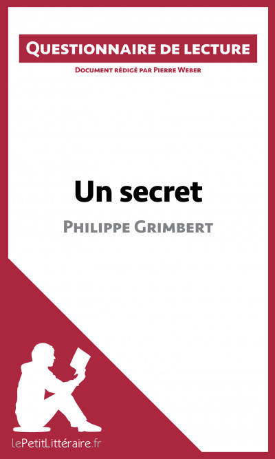 Un secret : Questionnaire du livre - lePetitLitteraire.fr