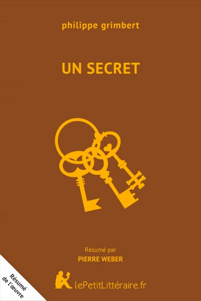 Un secret (Philippe Grimbert) - résumé complet du livre